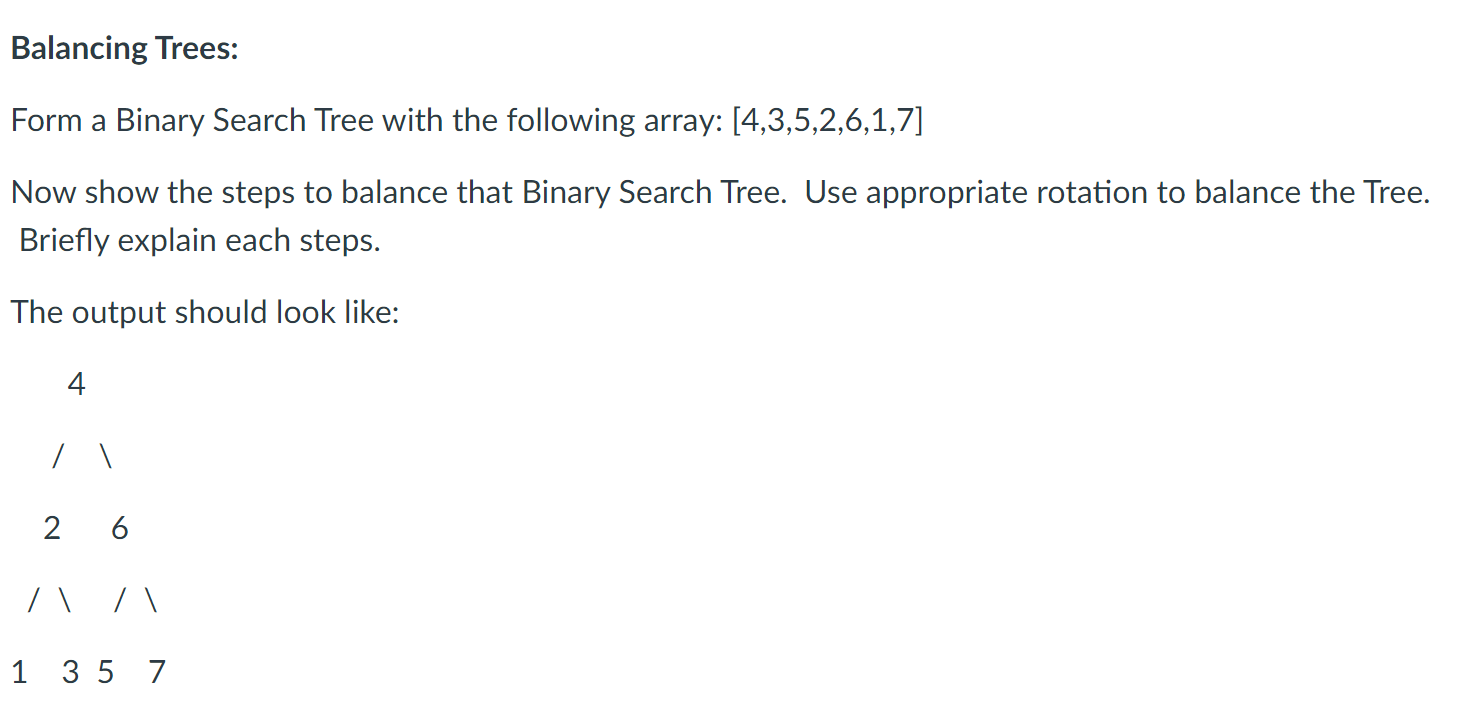 Solved Balancing Trees: Form a Binary Search Tree with the | Chegg.com