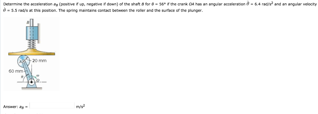 Solved Determine the acceleration aB (positive if up, | Chegg.com
