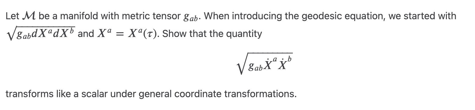 Solved Let M ﻿be a manifold with metric tensor gab. ﻿When | Chegg.com