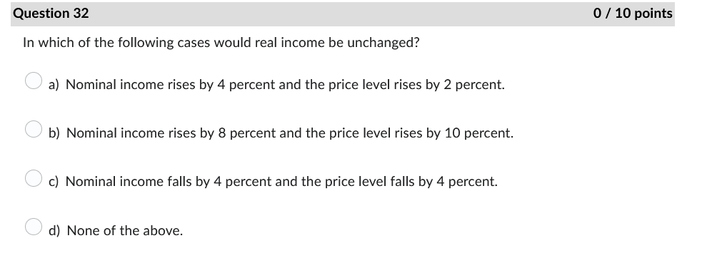 Solved In which of the following cases would real income be | Chegg.com