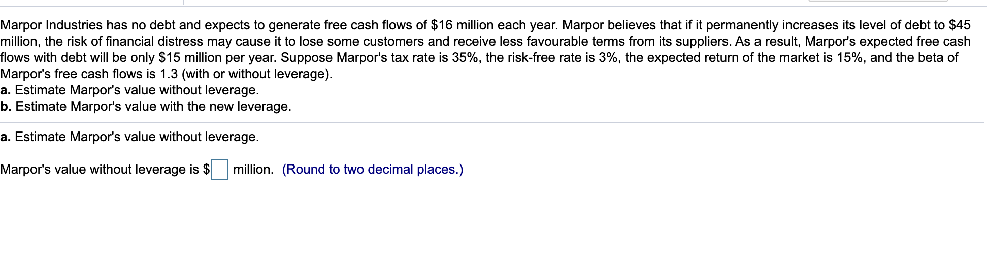 Solved Marpor Industries has no debt and expects to generate | Chegg.com