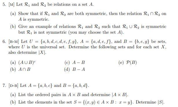 Solved 5. [M] Let R1 and R2 be relations on a set A. (a) | Chegg.com