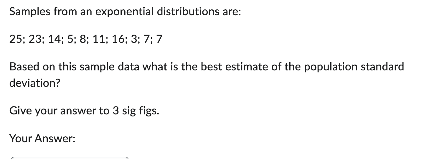 Solved Samples from an exponential distributions are: 25; | Chegg.com