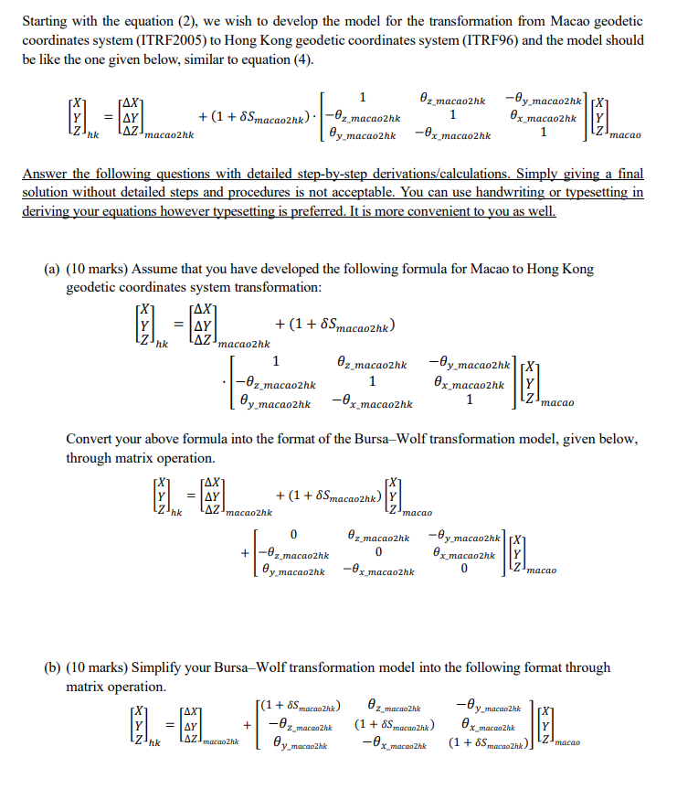 Solved Question 1. 3D Coordinate conformal transformation is | Chegg.com