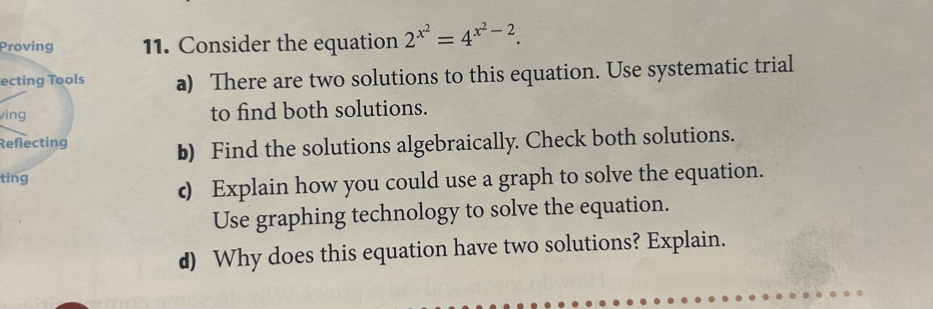 Solved 11. Consider the equation 2x2=4x2−2. a) There are two | Chegg.com