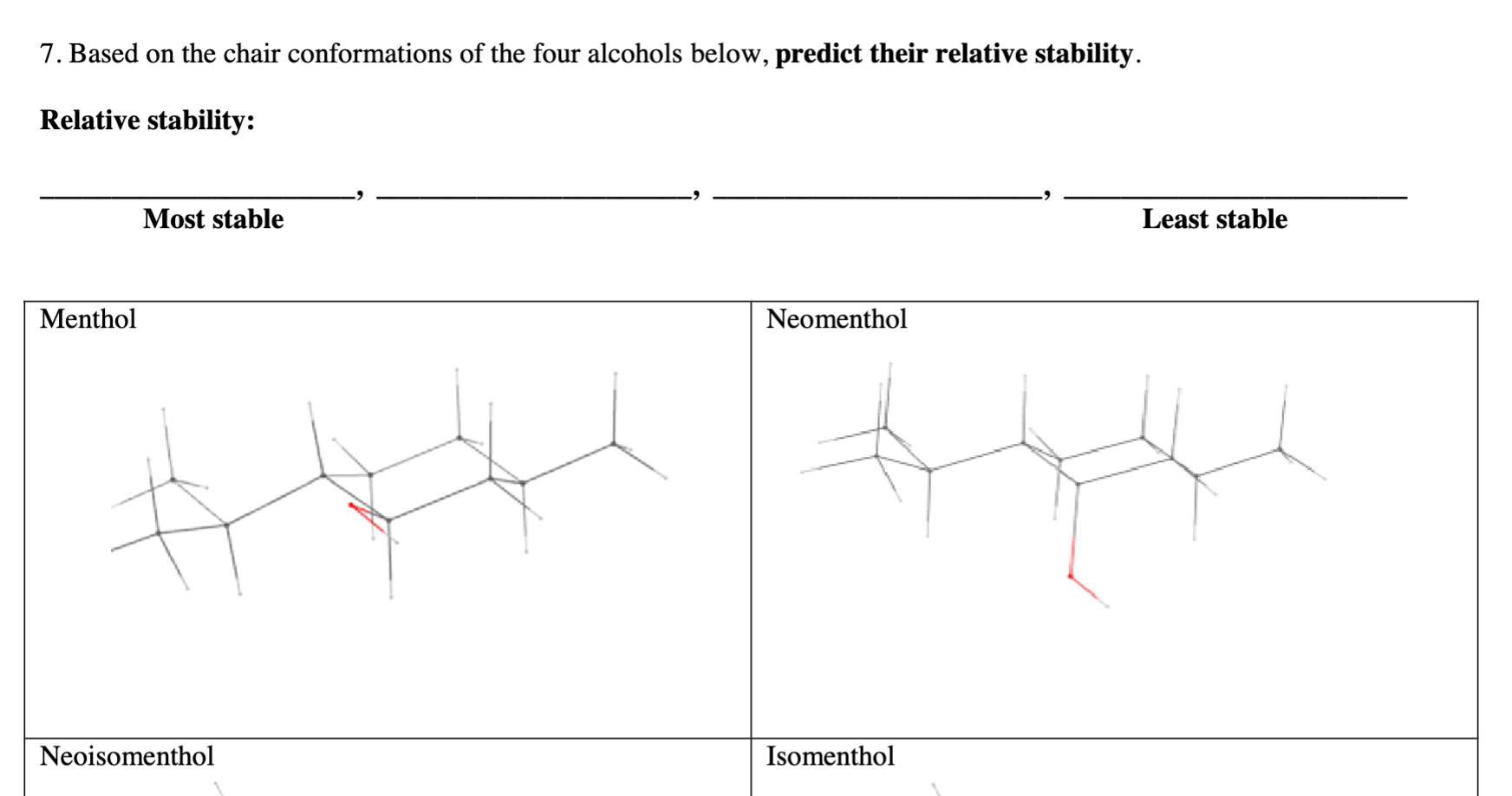 Solved 7. Based on the chair conformations of the four | Chegg.com