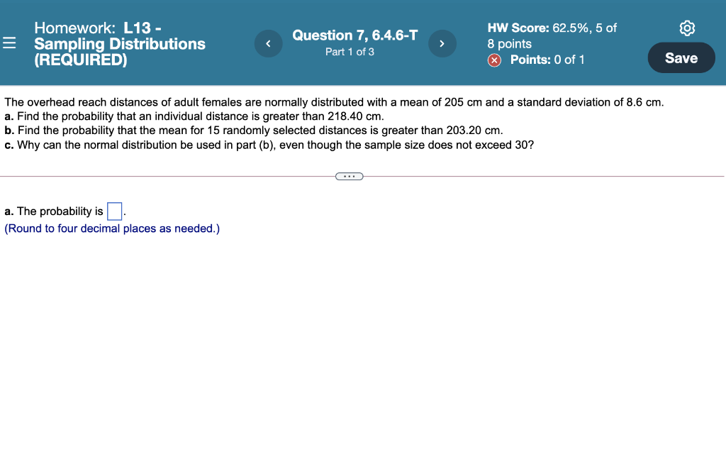 Solved Homework: L13 - = Sampling Distributions (REQUIRED) | Chegg.com
