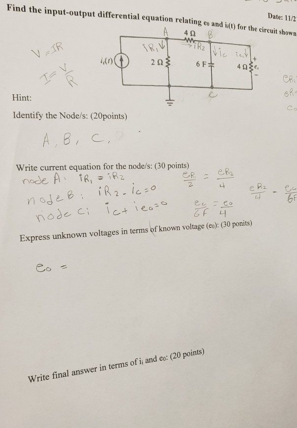 Solved Date: 11/2 Find the input-output differential | Chegg.com