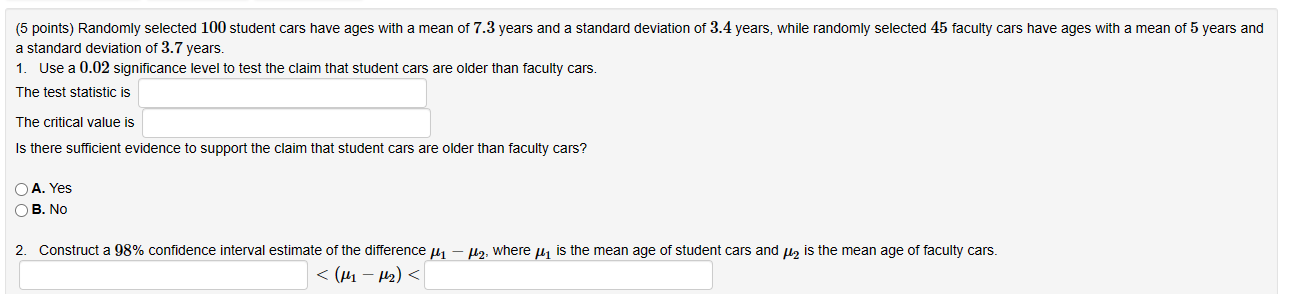 Solved (5 points) Randomly selected 100 student cars have | Chegg.com