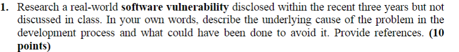 Solved Research a real-world software vulnerability | Chegg.com