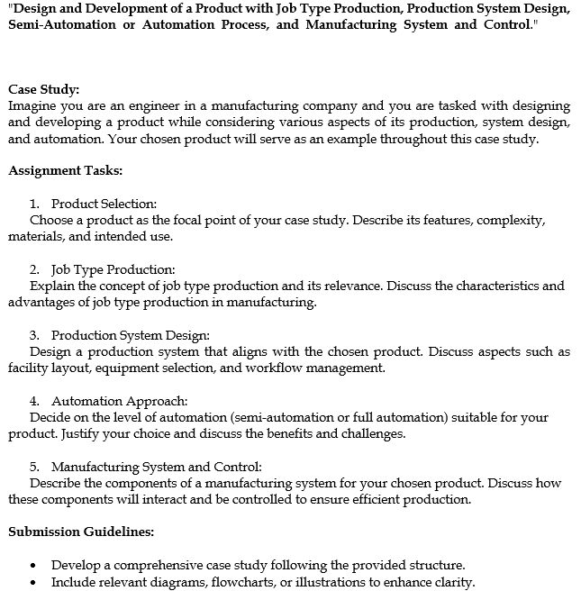 "Design and Development of a Product with Job Type | Chegg.com