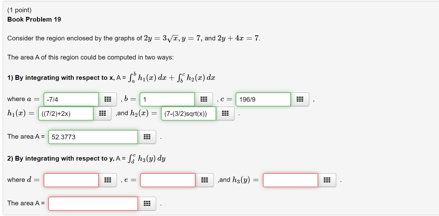 Solved (1 point) Book Problem 19 Consider the region | Chegg.com