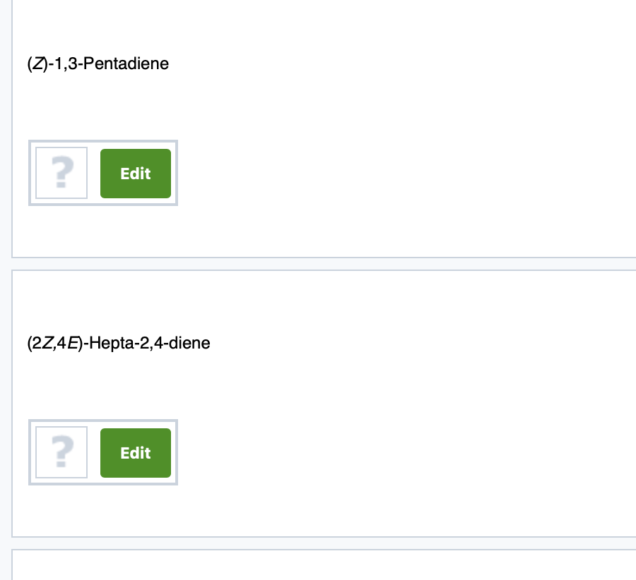 Solved (Z)-1,3-Pentadiene 2 Edit (2Z,4E-Hepta-2,4-diene 2 | Chegg.com