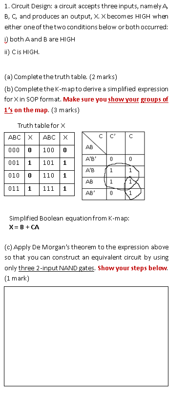 Solved 1. Circuit Design: a circuit accepts three inputs, | Chegg.com