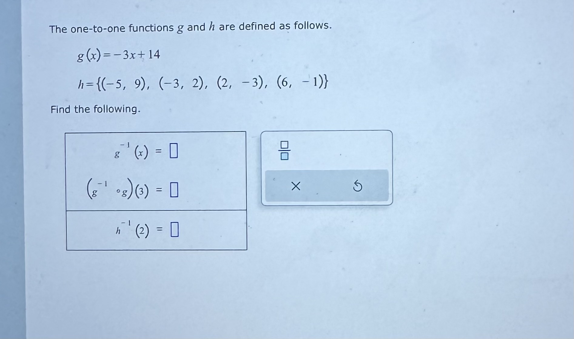 Solved The one-to-one functions g and h are defined as | Chegg.com