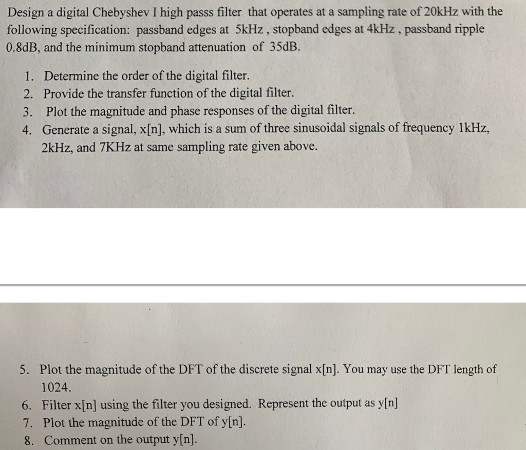 Solved Design A Digital Chebyshev I High Passs Filter That