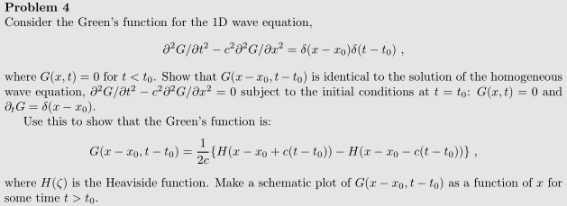 Solved Problem 4 Consider the Green's function for the 1D | Chegg.com