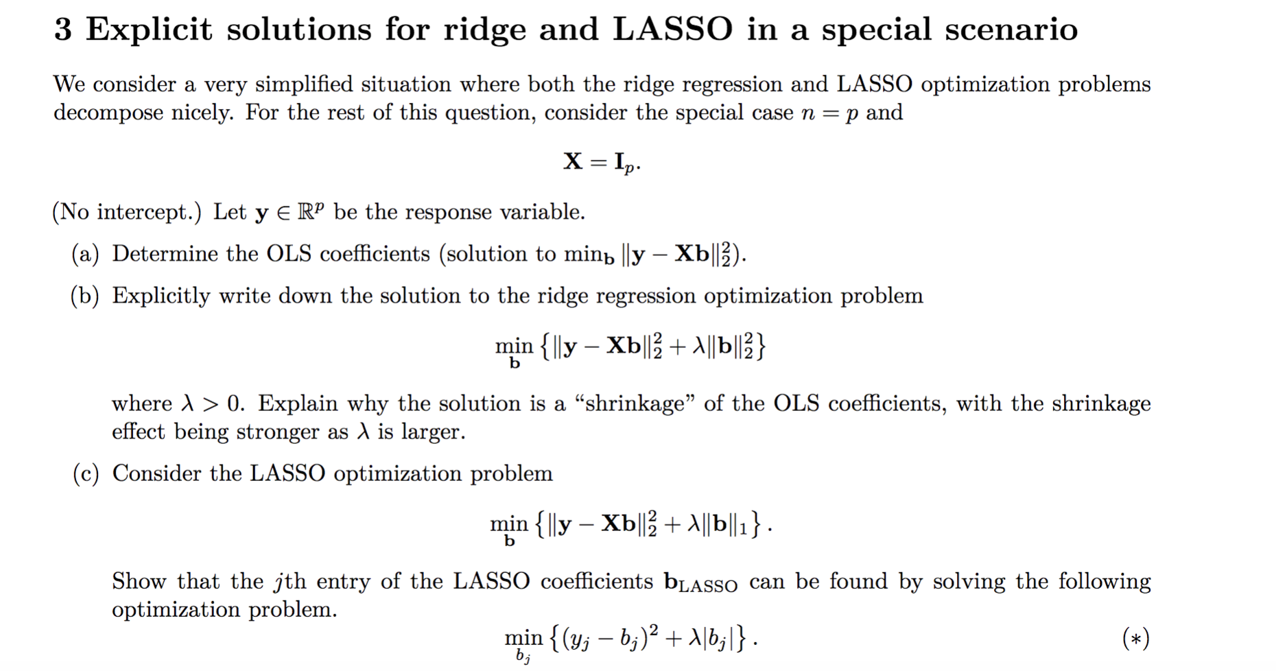 3 Explicit solutions for ridge and LASSO in a special | Chegg.com