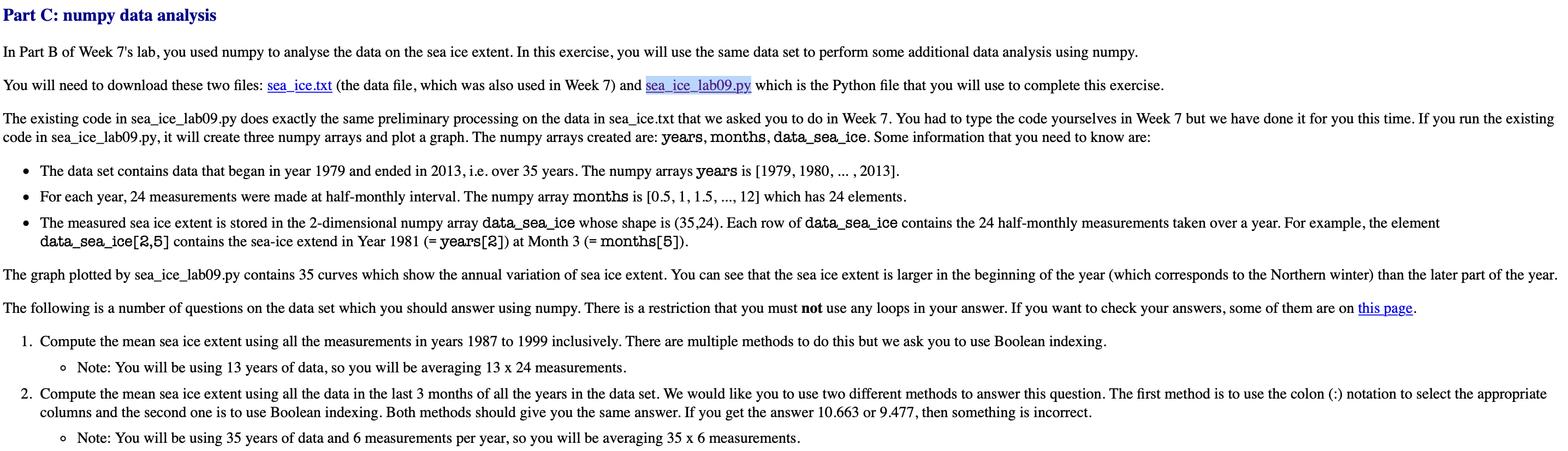 Solved Part C: numpy data analysis In Part B of Week 7's | Chegg.com