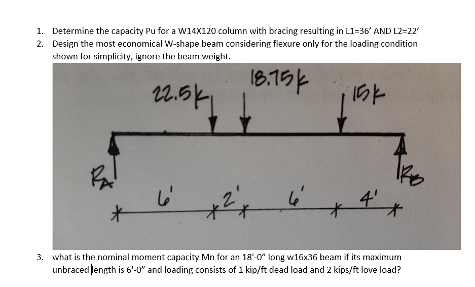 1. Determine the capacity Pu for a W14X120 column | Chegg.com
