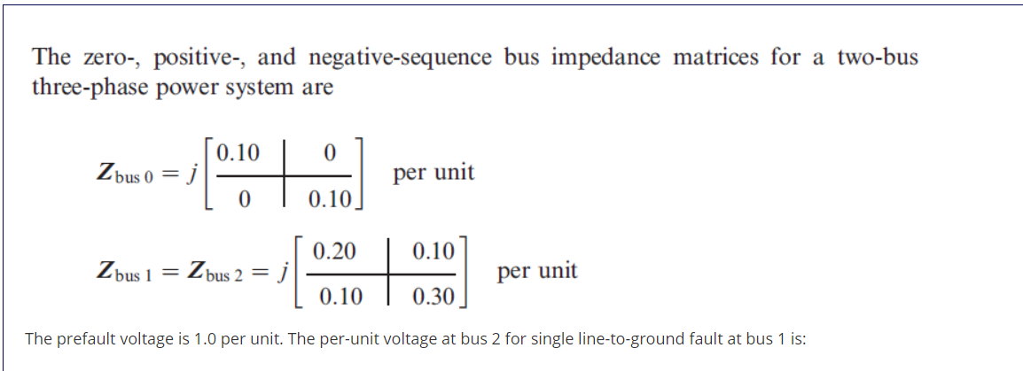 Solved The zero-, positive-, and negative-sequence bus | Chegg.com