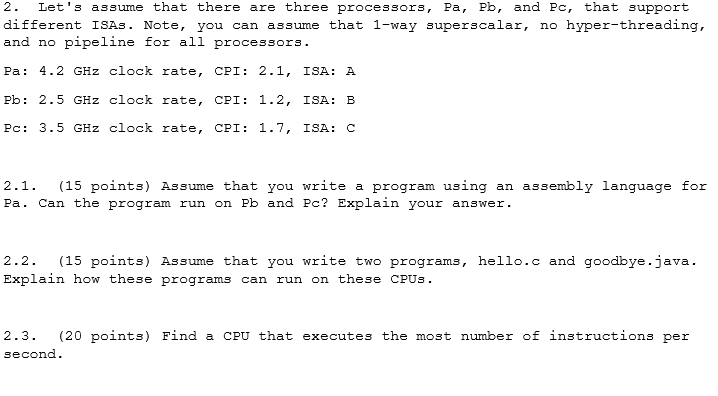 Solved 2. Let's assume that there are three processors, Pa, | Chegg.com