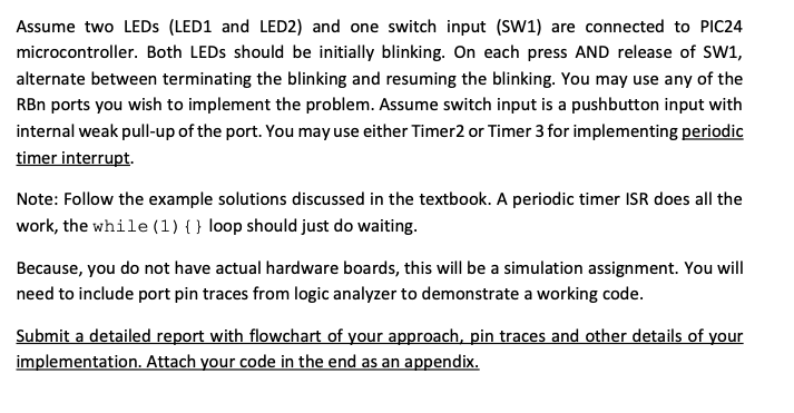 Solved Assume two LEDs (LED1 and LED2) and one switch input | Chegg.com