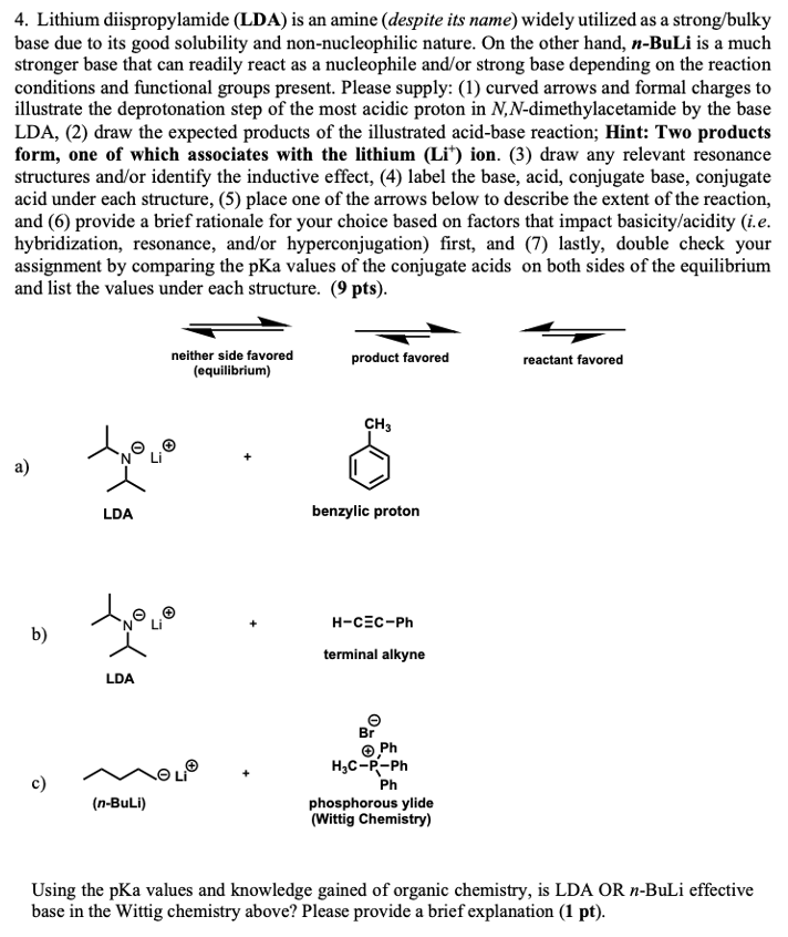 Solved 4. Lithium diispropylamide (LDA) is an amine (despite | Chegg.com