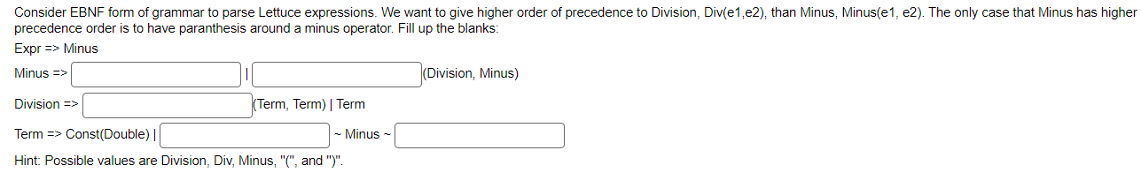 Solved Consider EBNF form of grammar to parse Lettuce | Chegg.com