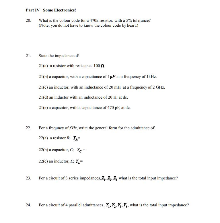 Solved Part IV Some Electronics! 20. What is the colour code | Chegg.com