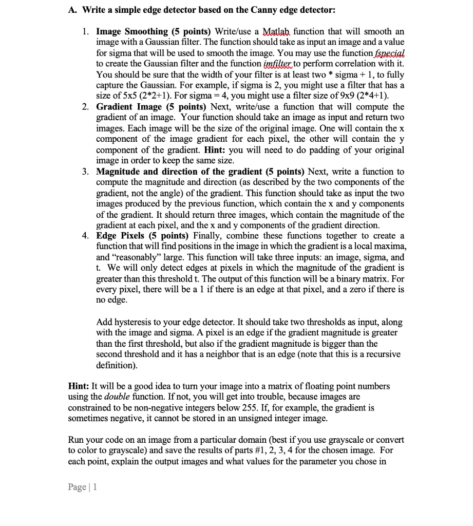 Solved A. Write a simple edge detector based on the Canny | Chegg.com