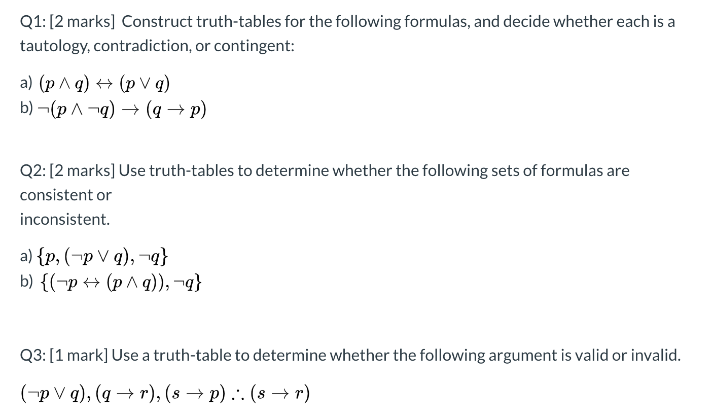 Solved Q1: [2 marks] Construct truth-tables for the | Chegg.com