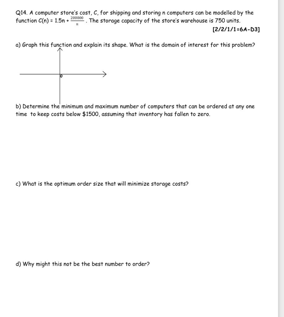 Solved Q14. A computer store's cost, C, for shipping and | Chegg.com