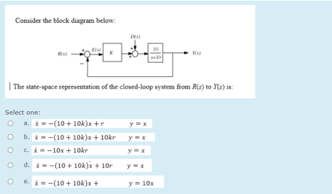 Solved Consider the block diagram below: DX) Els) 10 Ris) | Chegg.com