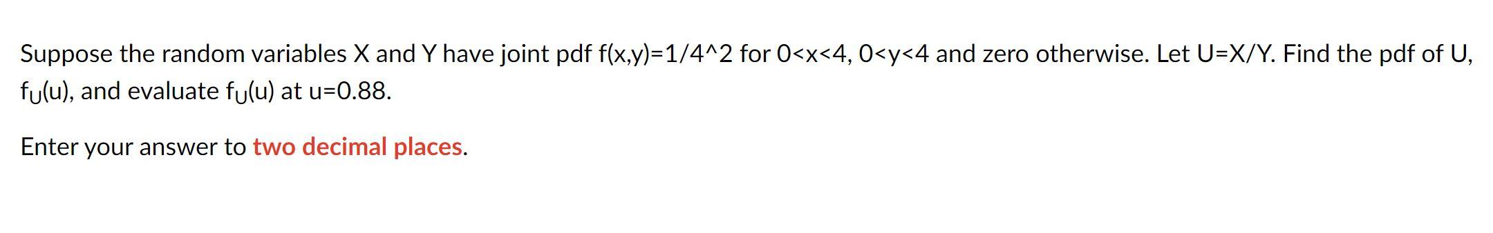 Solved Suppose the random variables X and Y have joint | Chegg.com