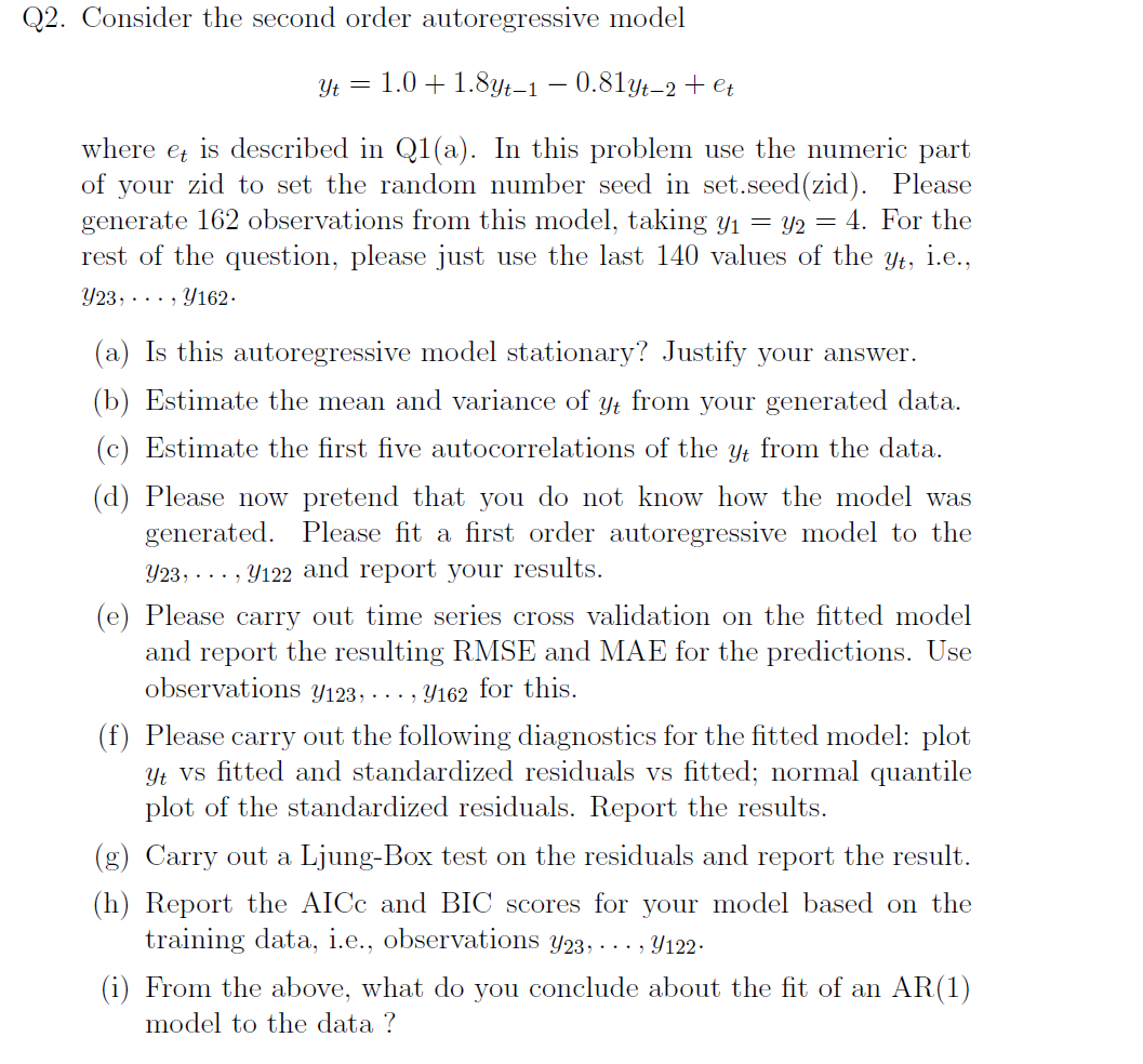Q2. Consider the second order autoregressive model Yt | Chegg.com