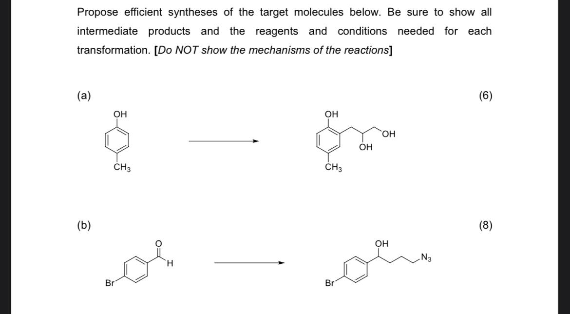 Solved Propose efficient syntheses of the target molecules | Chegg.com