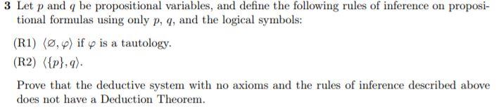Solved 3 Let p and q be propositional variables, and define | Chegg.com