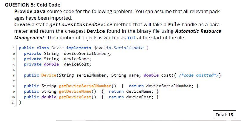 Solved QUESTION 5: Cold Code Provide Java source code for | Chegg.com