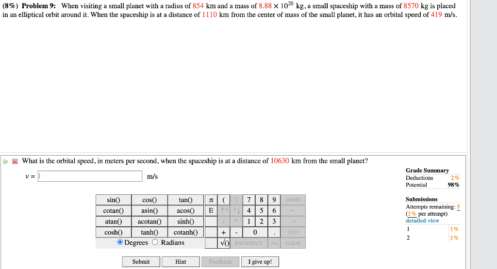 Solved (8\%) Problem 9: When visiting a small planet with a | Chegg.com