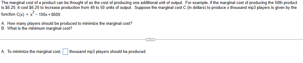 Solved The marginal cost of a product can be thought of as | Chegg.com