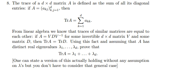 Solved The trace of a d×d matrix A is defined as the sum of | Chegg.com