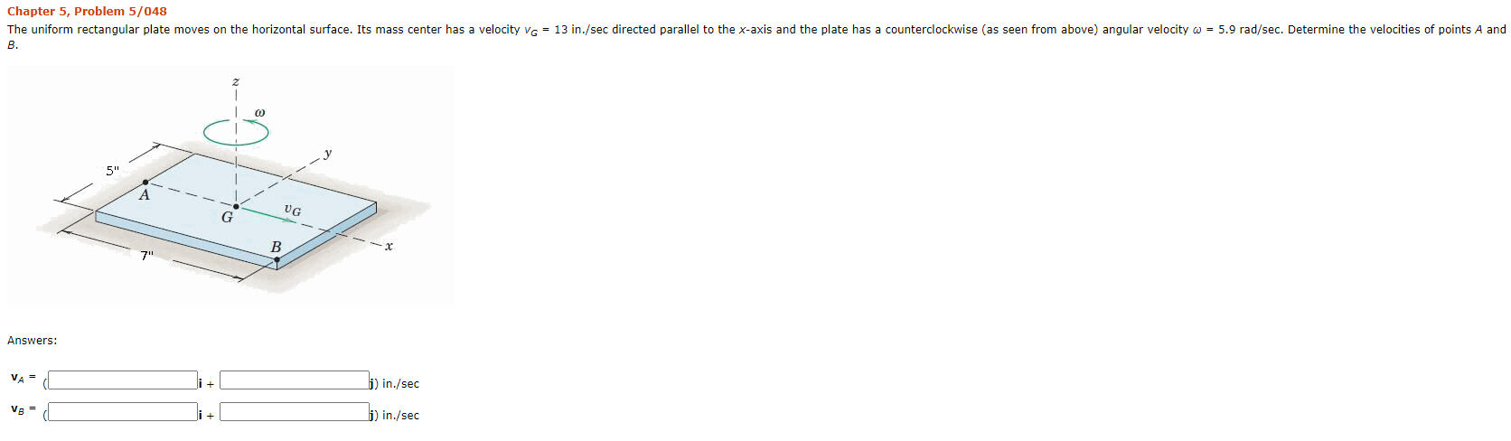 Solved Chapter 5, Problem 5/048 The uniform rectangular | Chegg.com