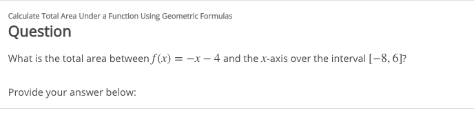 Solved Calculate Total Area Under a Function Using Geometric | Chegg.com