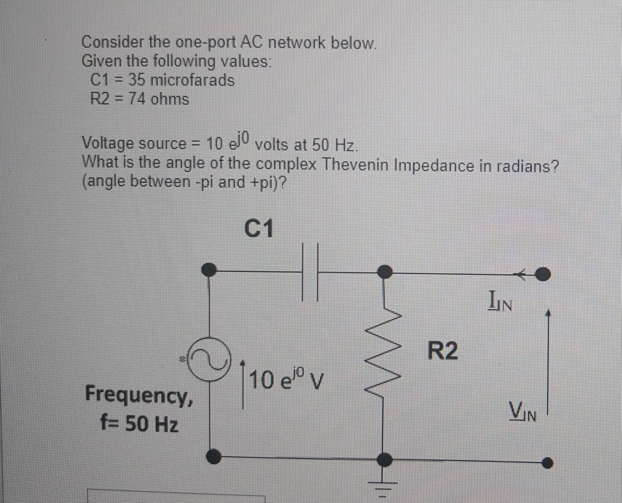 Solved Consider the one-port AC network below Given the | Chegg.com