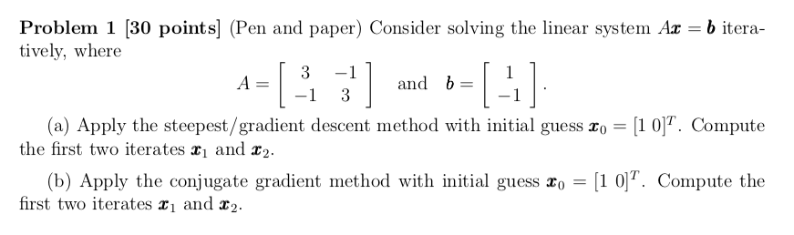 Solved Problem 1 [30 points| (Pen and paper) Consider | Chegg.com