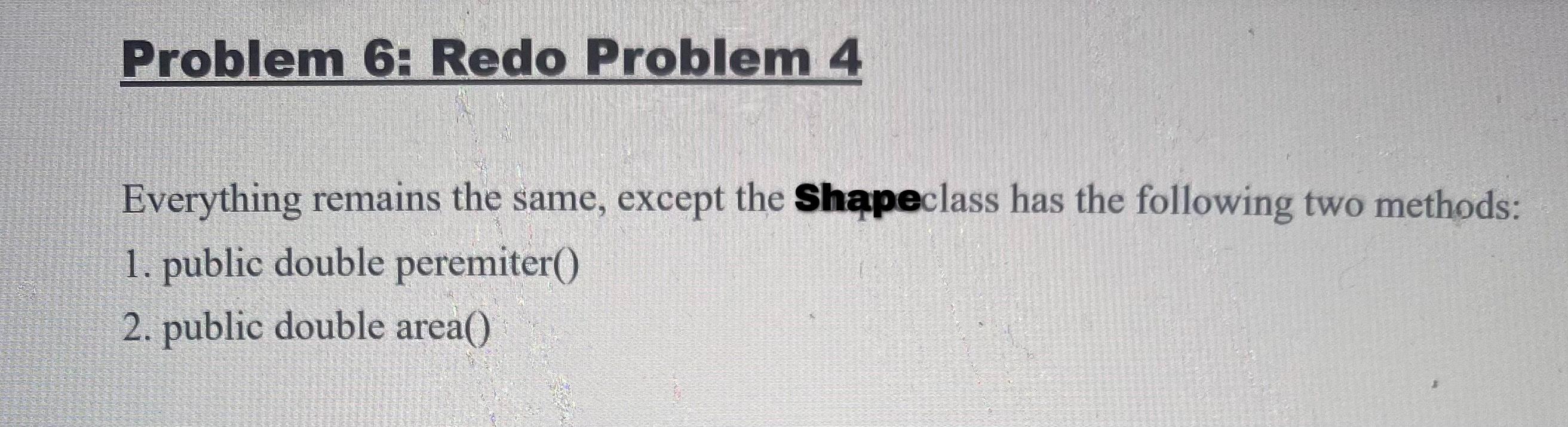 Solved Problem 4: Inheritance and Polymorphism 1. Write a | Chegg.com