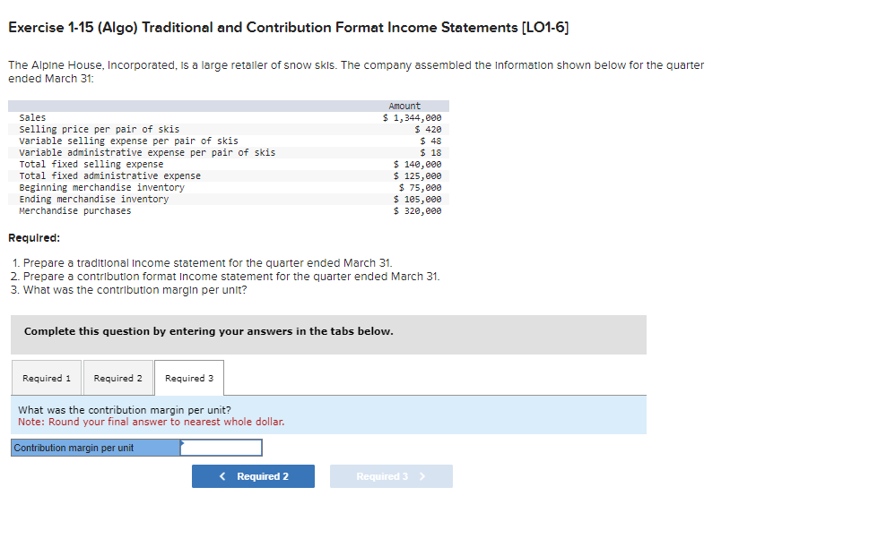 Solved Exercise 1-15 (Algo) Traditional and Contribution | Chegg.com