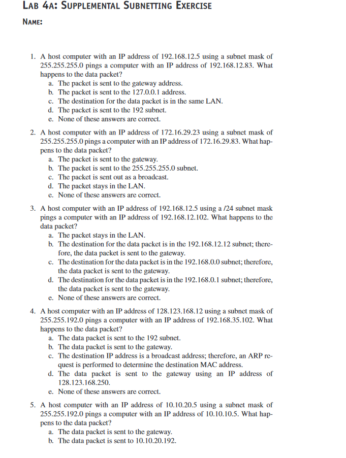 LAB 4A: SUPPLEMENTAL SUBNETTING EXERCISE NAME: 1. A | Chegg.com