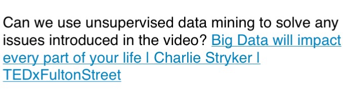 Solved Can we use unsupervised data mining to solve any | Chegg.com